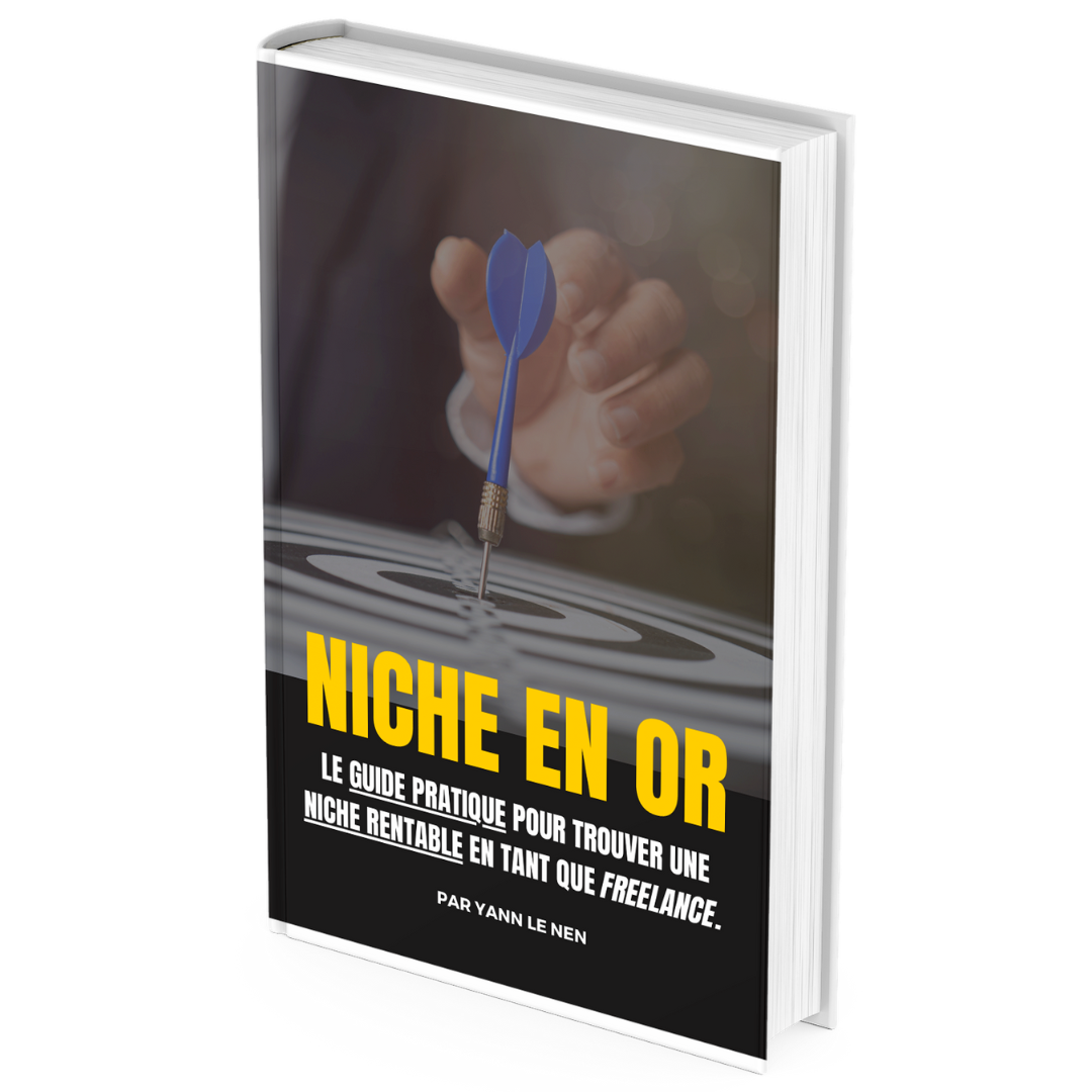 NICHE EN OR : Le Guide Pratique pour Trouver une Niche Rentable en tant ...